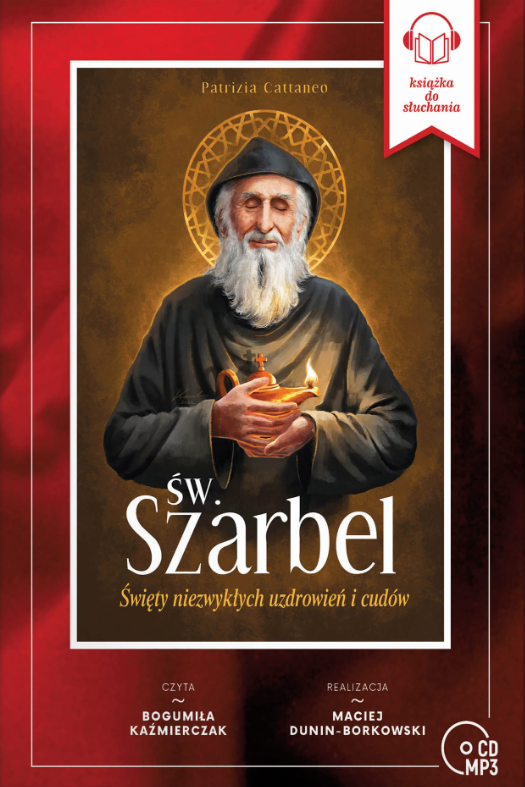 Św. Szarbel. Święty niezwykłych uzdrowień i cudów | wydawnictwowam.pl